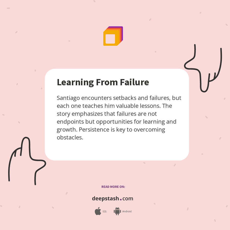 Learning From Failure - Deepstash