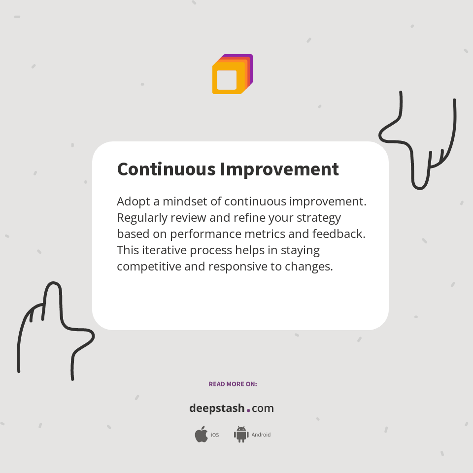 Continuous Improvement - Deepstash