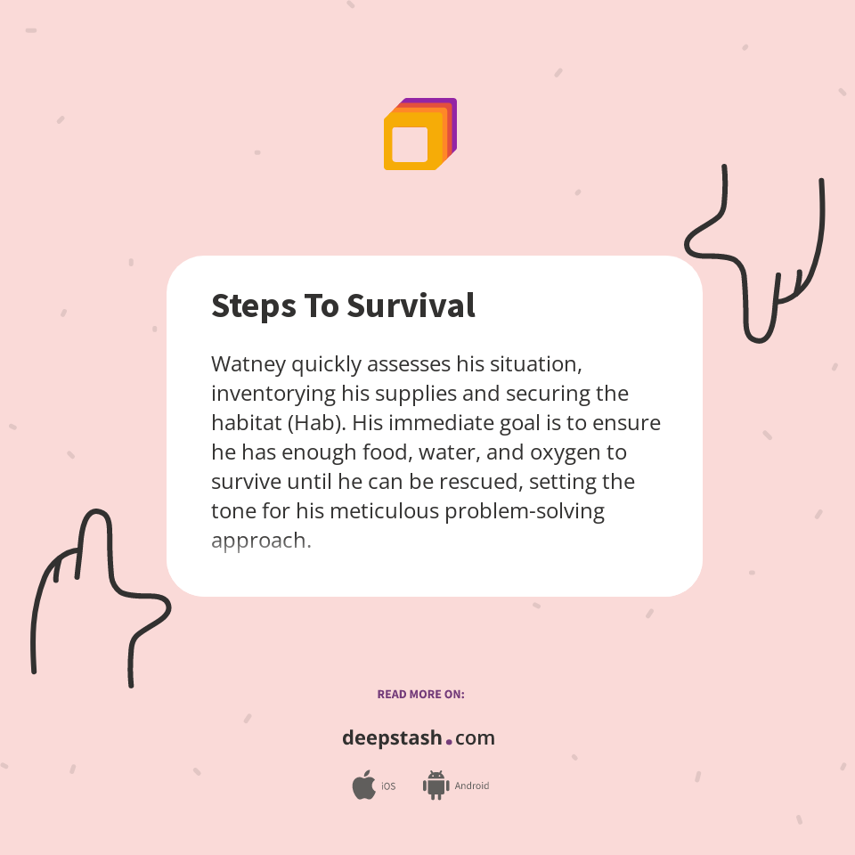 Steps To Survival - Deepstash
