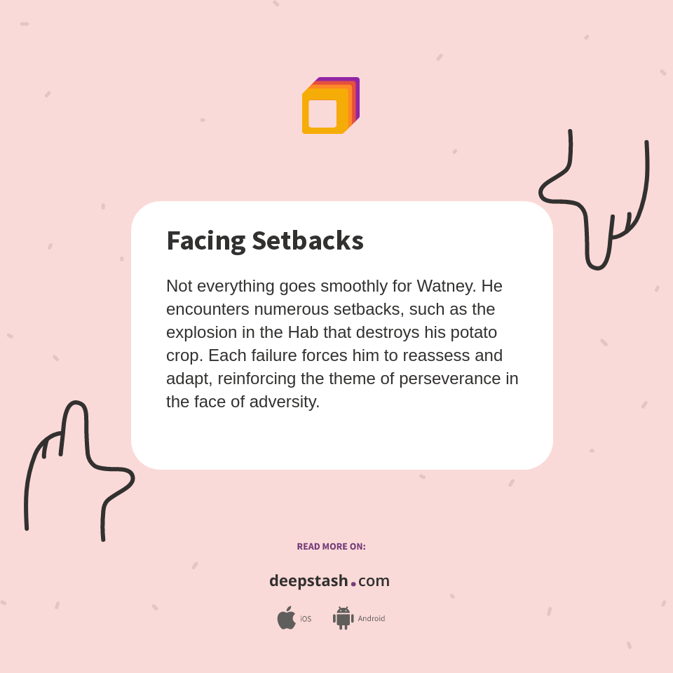 Facing Setbacks - Deepstash