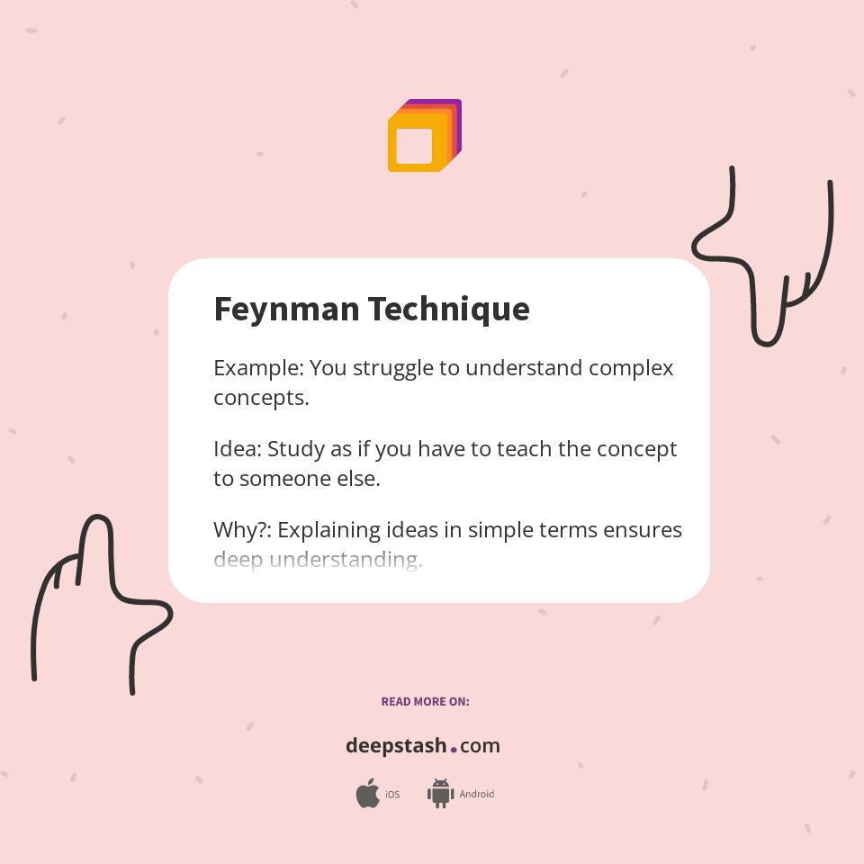 Feynman Technique - Deepstash