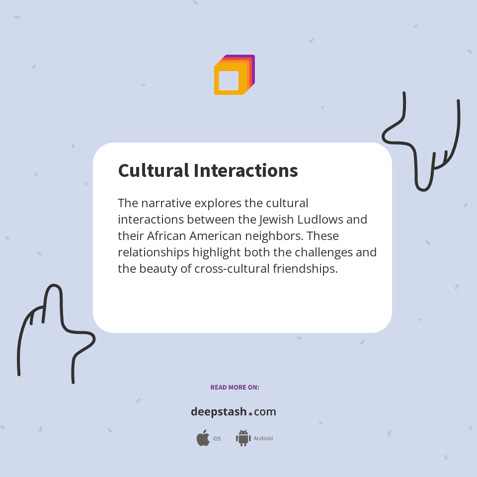 Cultural Interactions - Deepstash