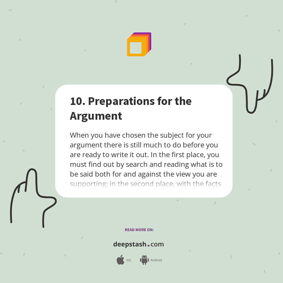 10. Preparations for the Argument - Deepstash