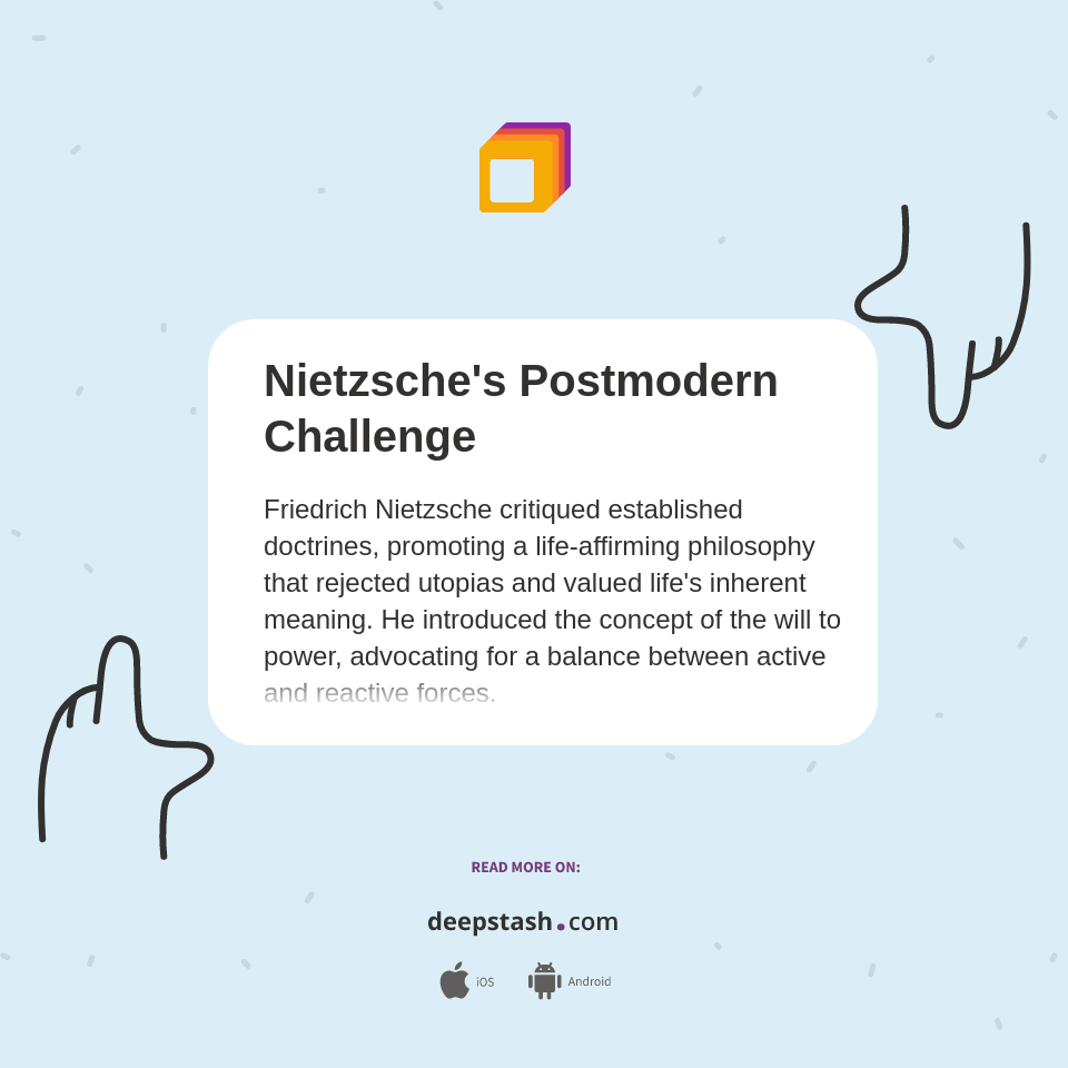 Nietzsche's Postmodern Challenge - Deepstash