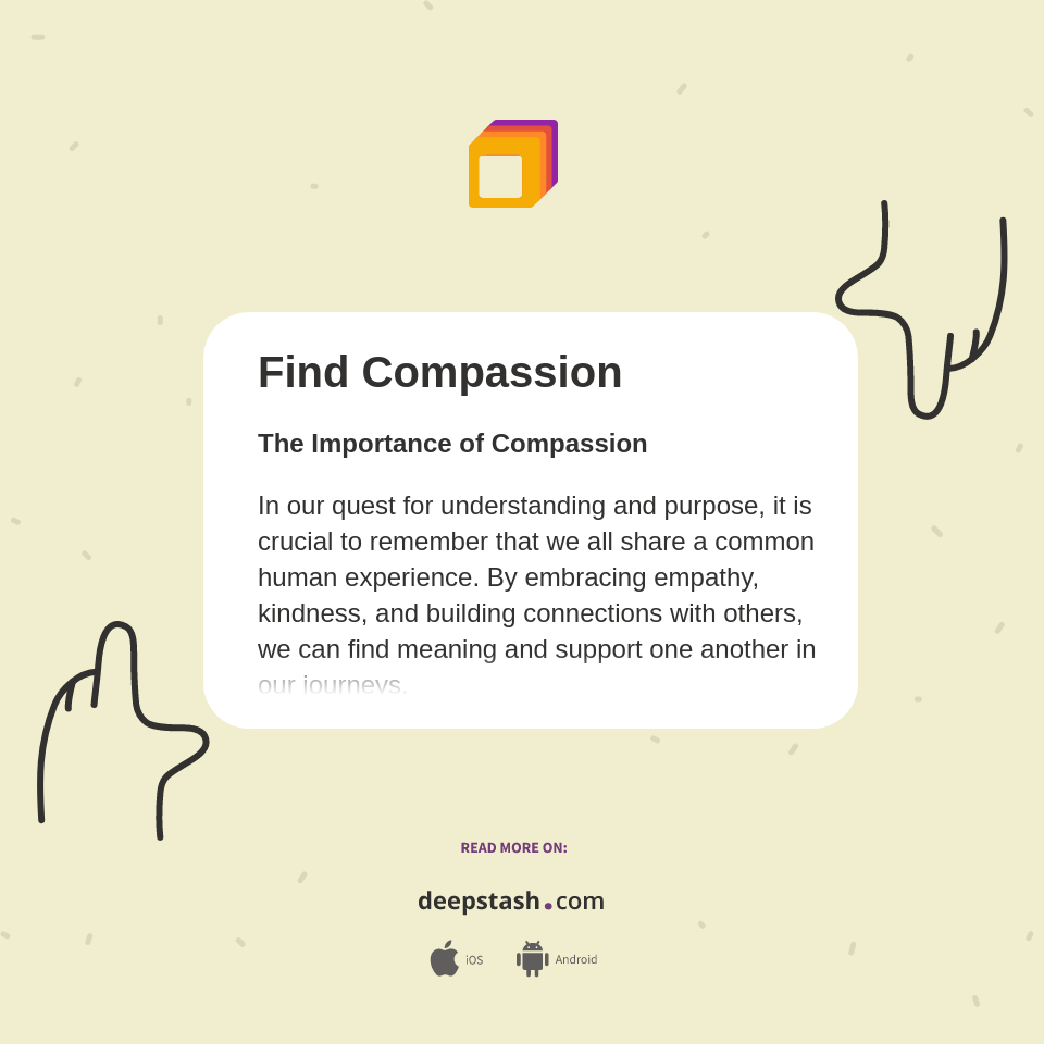 Find Compassion - Deepstash