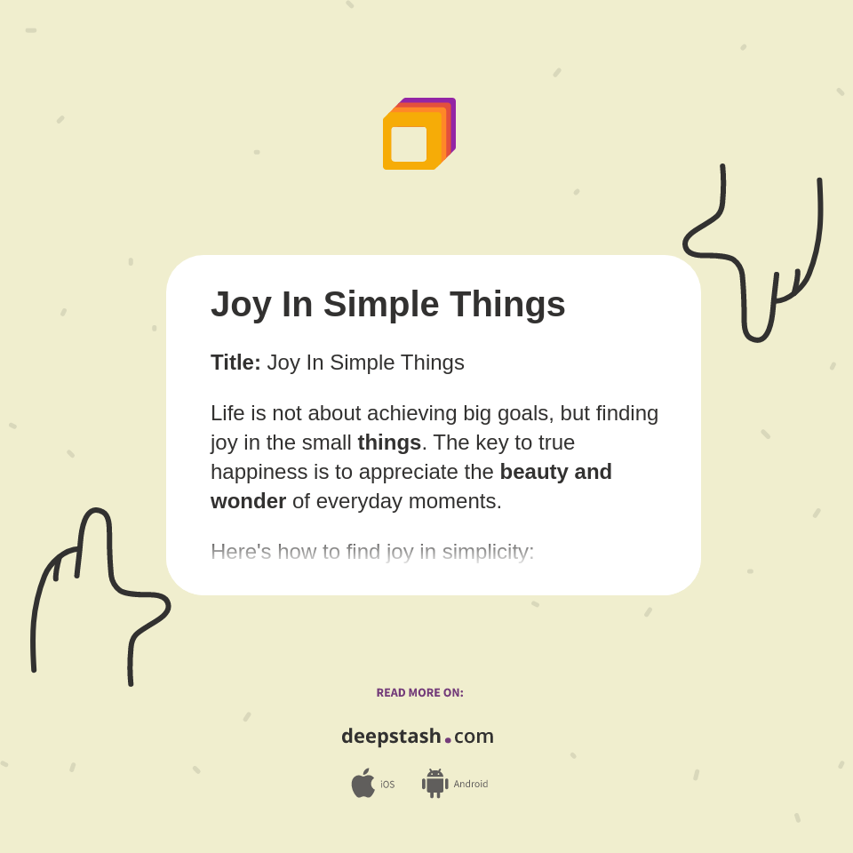 Joy In Simple Things - Deepstash