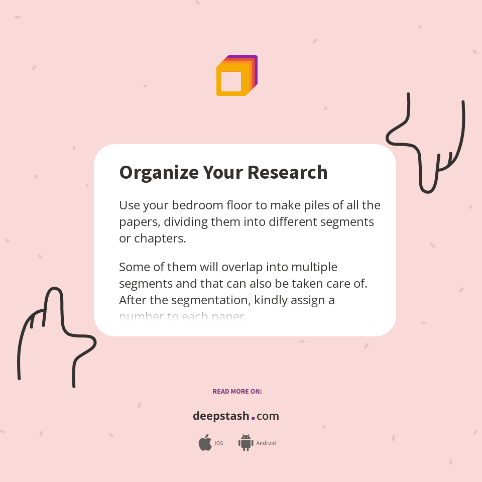 Organize Your Research - Deepstash