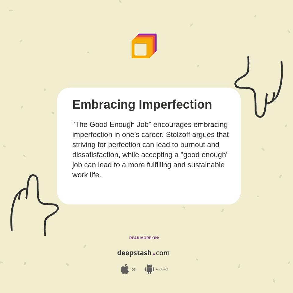 Embracing Imperfection - Deepstash
