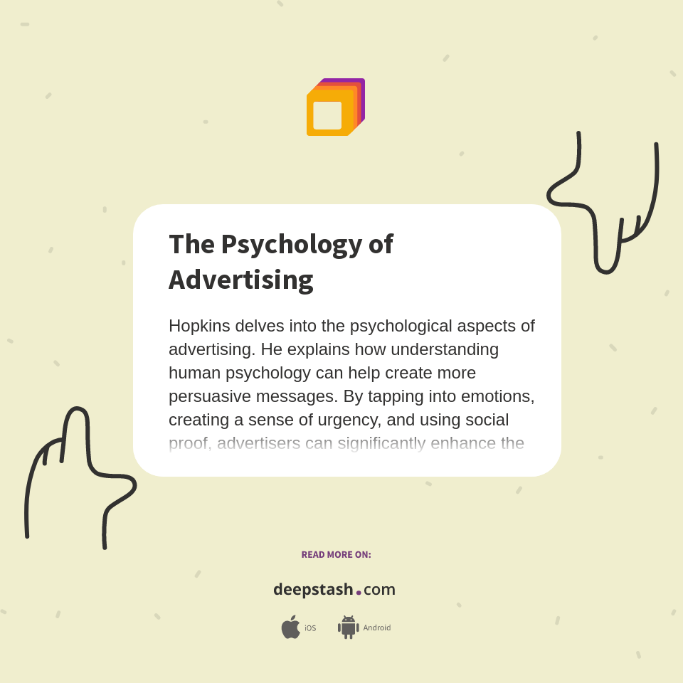 The Psychology of Advertising - Deepstash
