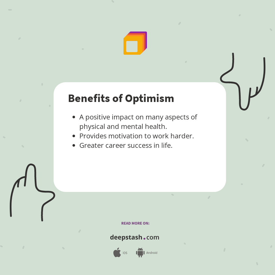 Benefits of Optimism - Deepstash