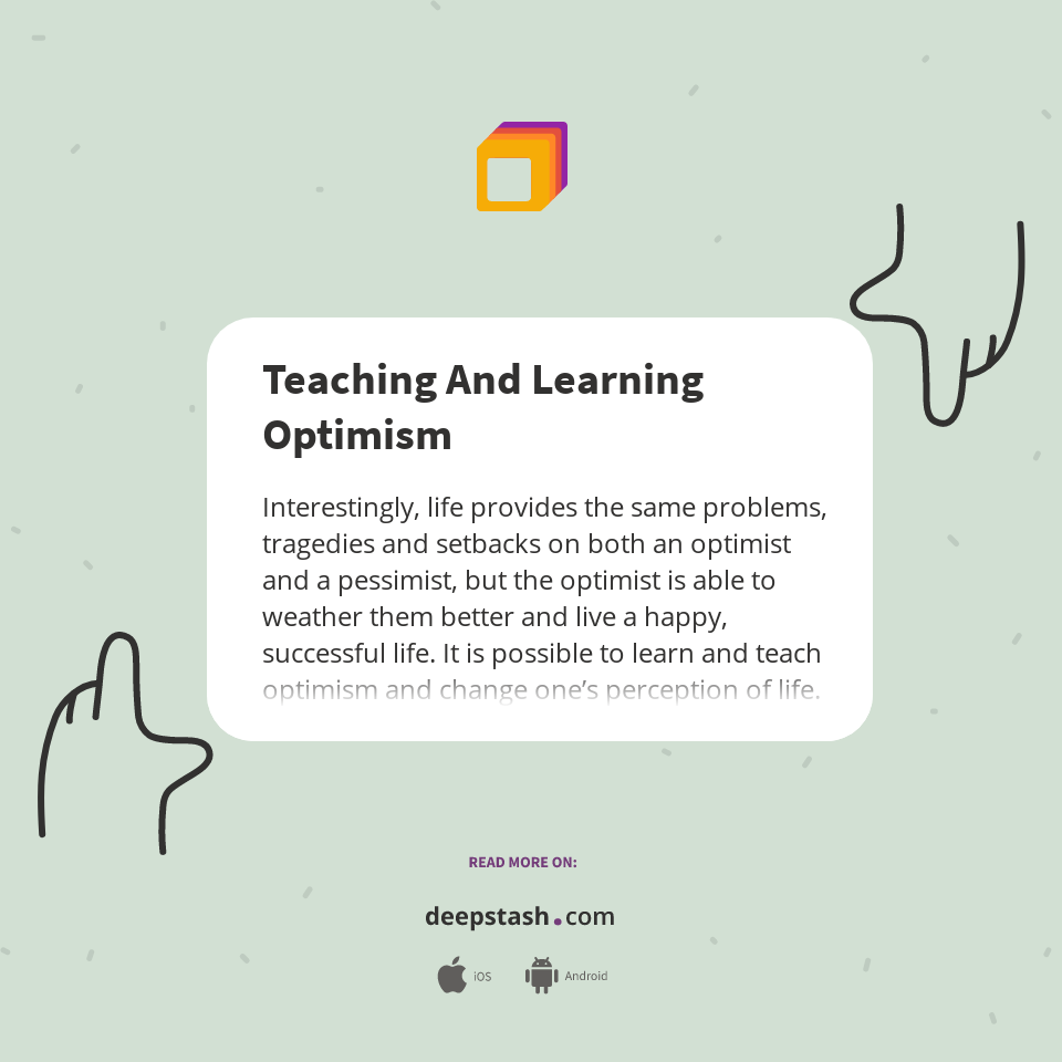 Teaching And Learning Optimism - Deepstash