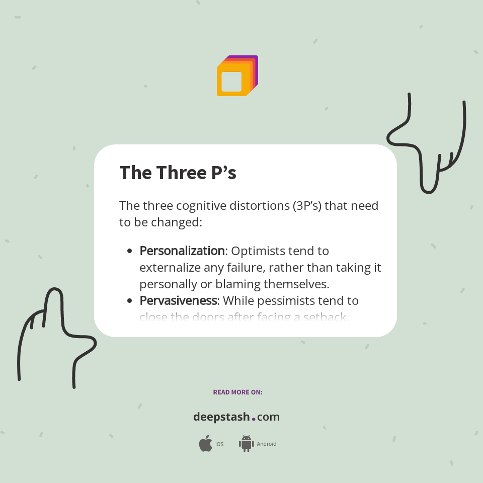 The Three P’s - Deepstash