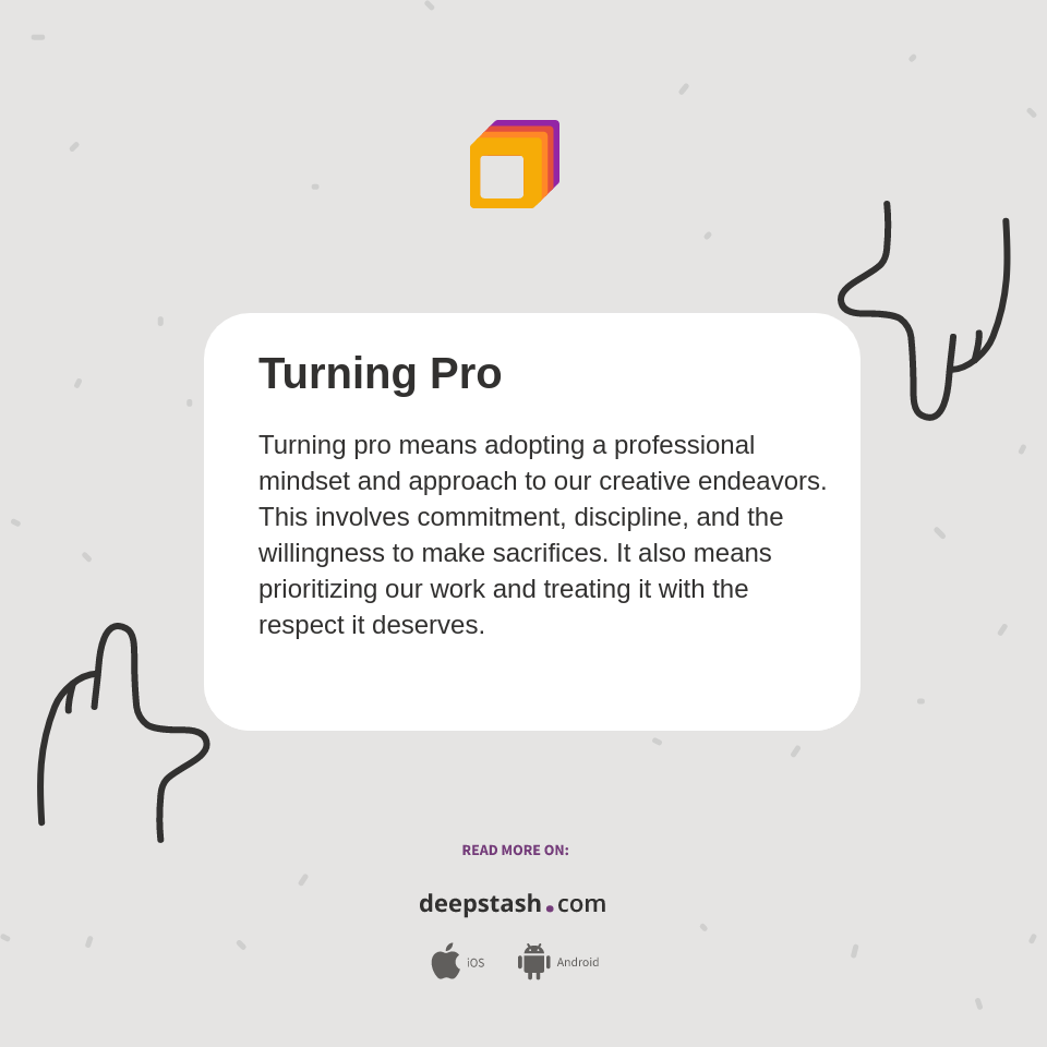 Turning Pro - Deepstash
