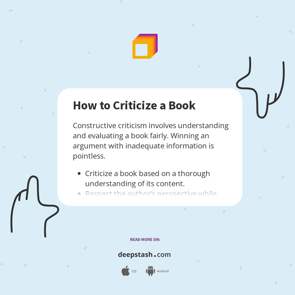 How to Criticize a Book - Deepstash