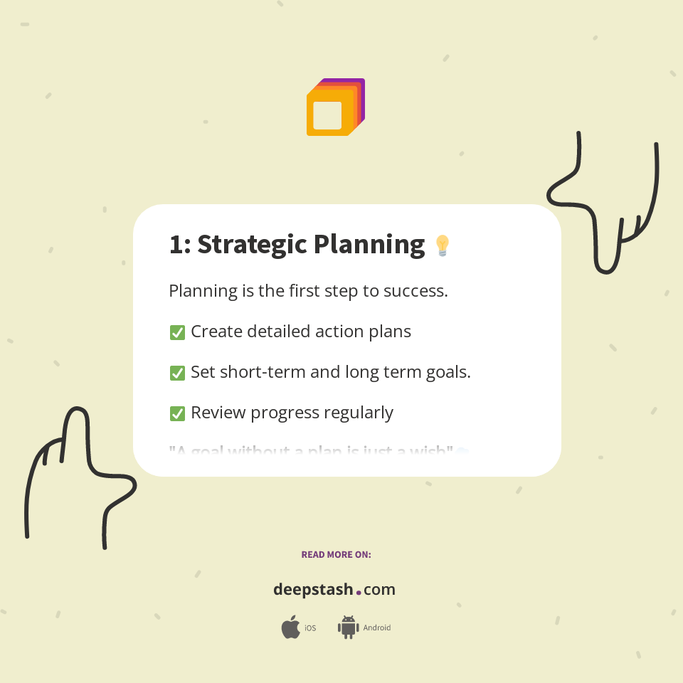 1: Strategic Planning 💡 - Deepstash