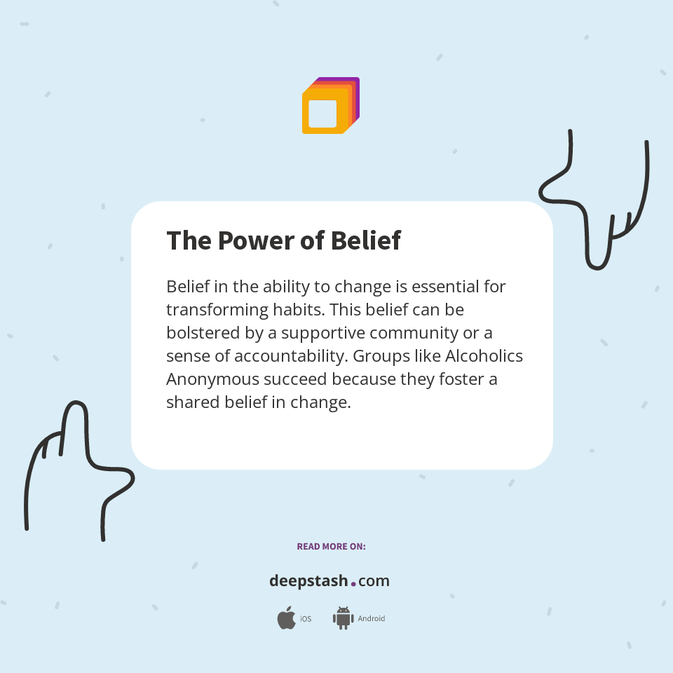 The Power of Belief - Deepstash