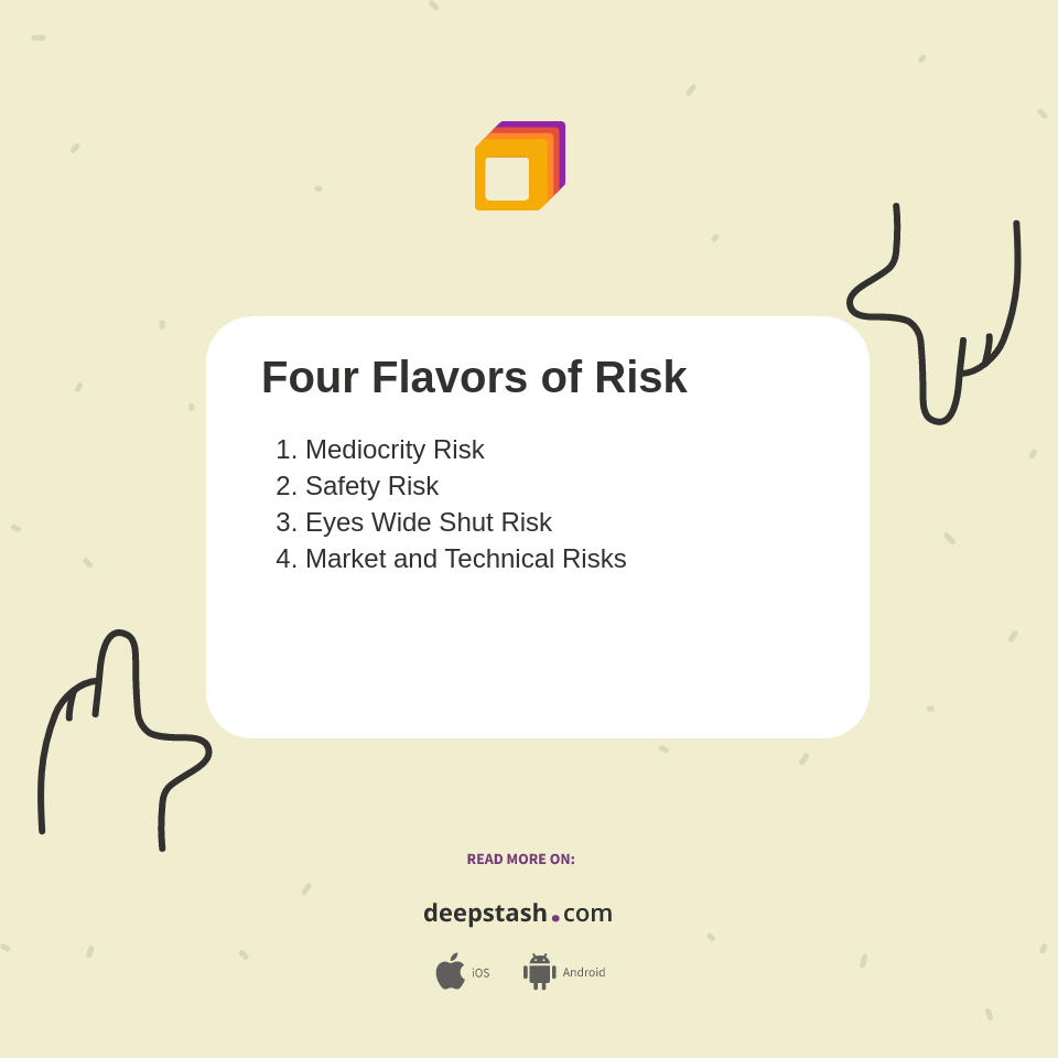 Four Flavors of Risk - Deepstash