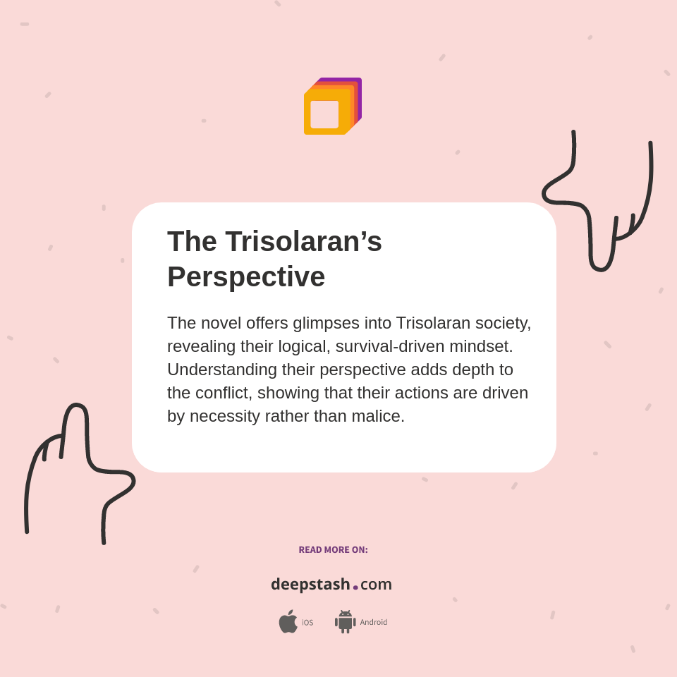 The Trisolaran’s Perspective - Deepstash