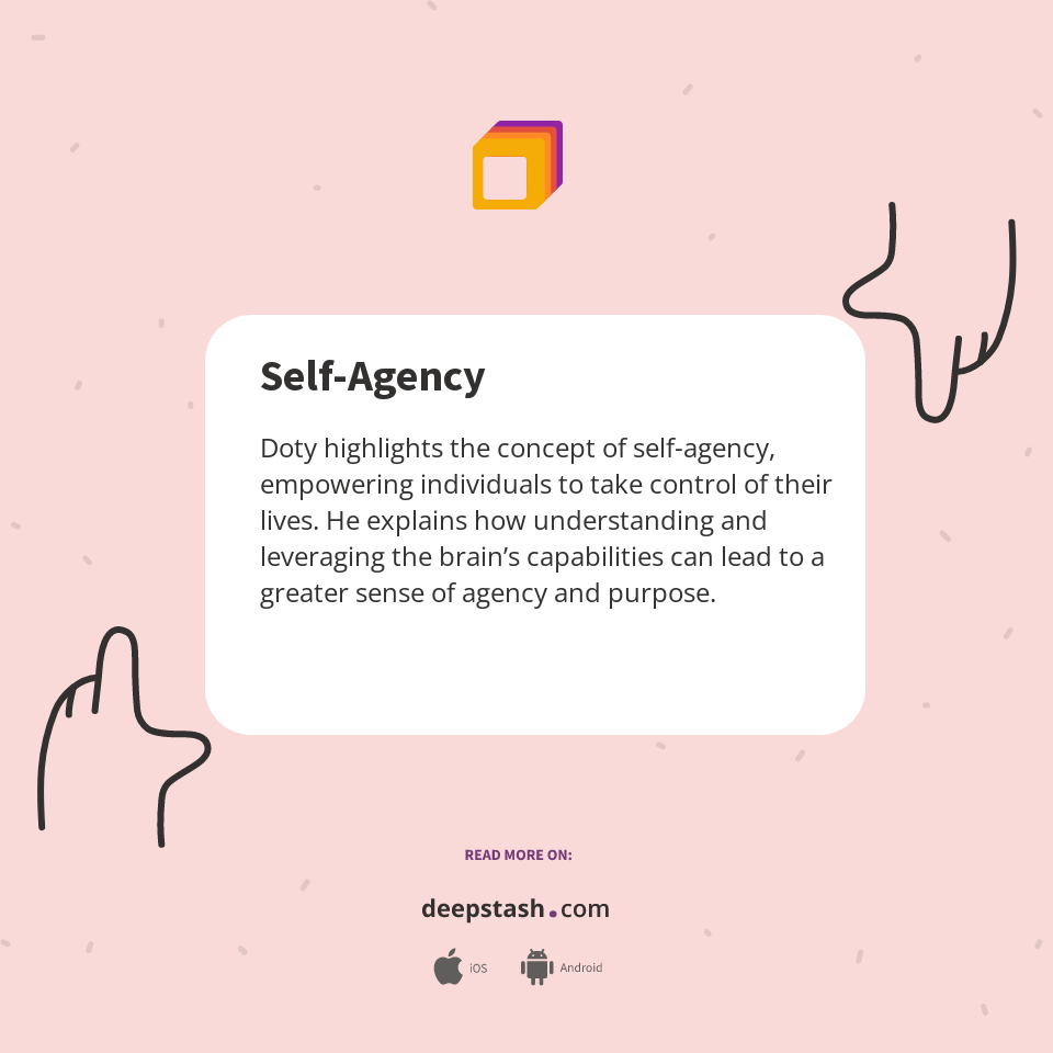 Self-Agency - Deepstash