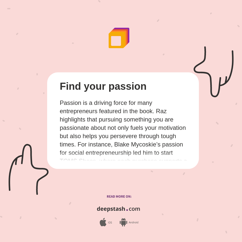 Find your passion - Deepstash