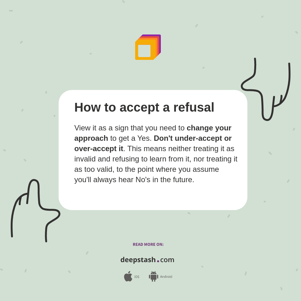 How to accept a refusal - Deepstash