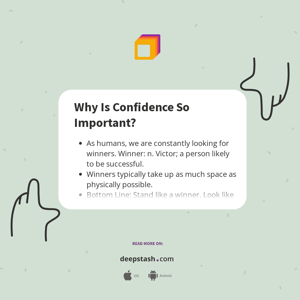 Why Is Confidence So Important? - Deepstash