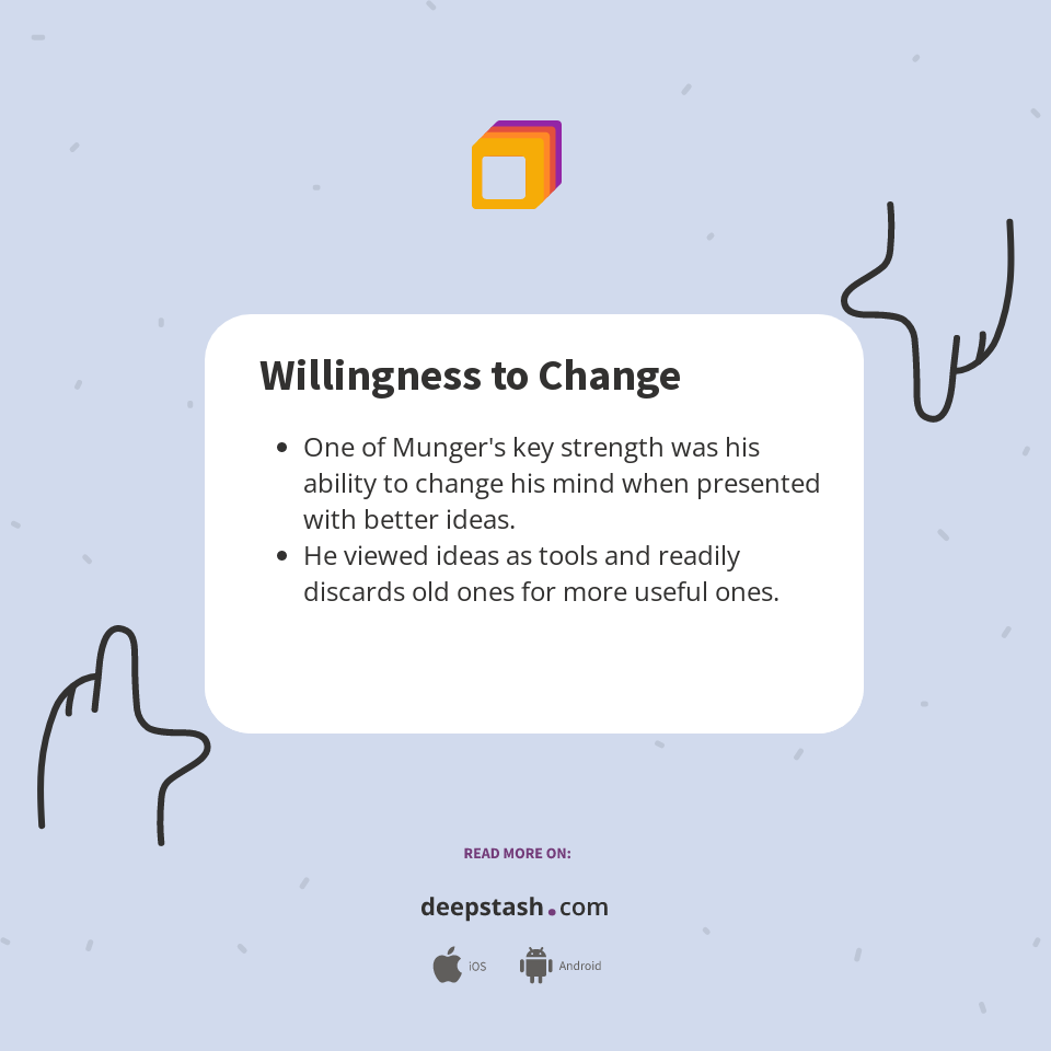 Willingness to Change - Deepstash
