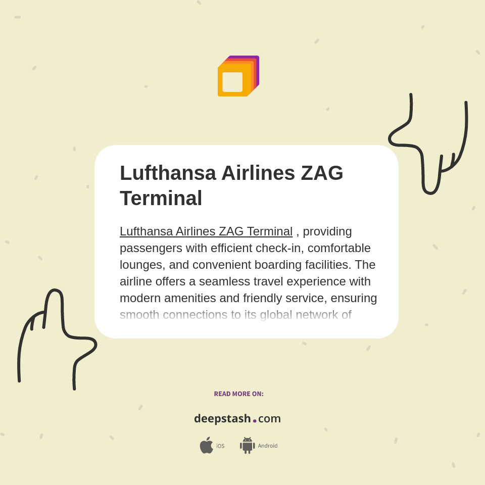 Lufthansa Airlines ZAG Terminal - Deepstash