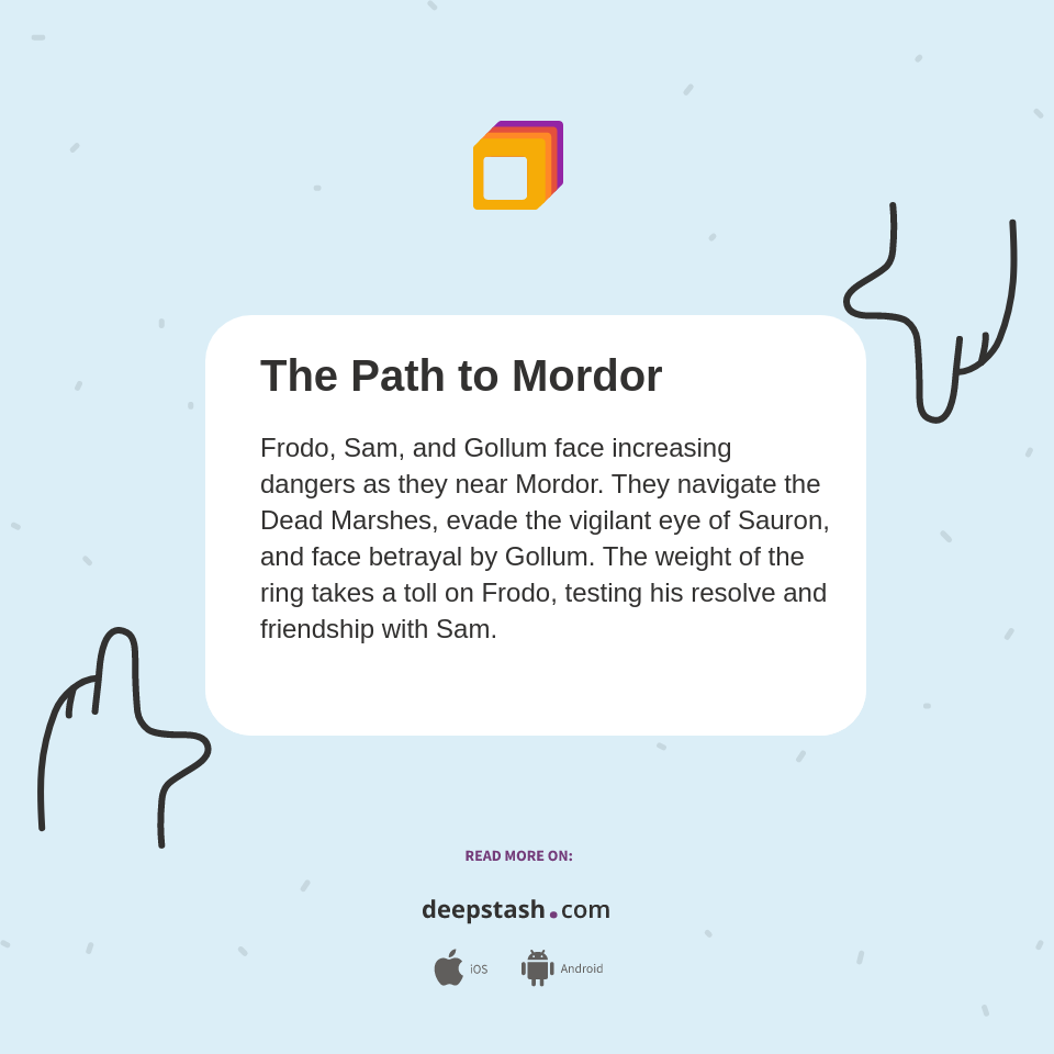 The Path to Mordor - Deepstash