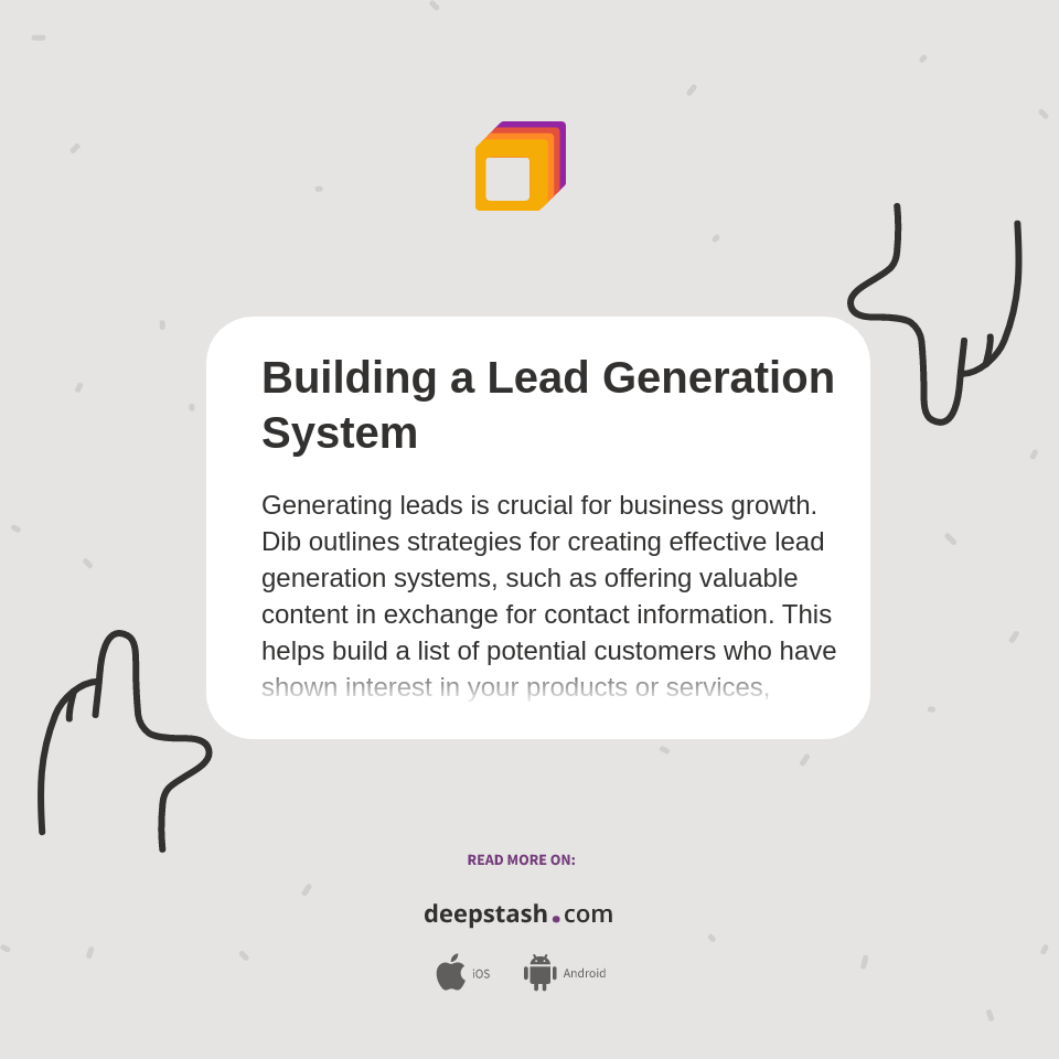 Building a Lead Generation System - Deepstash