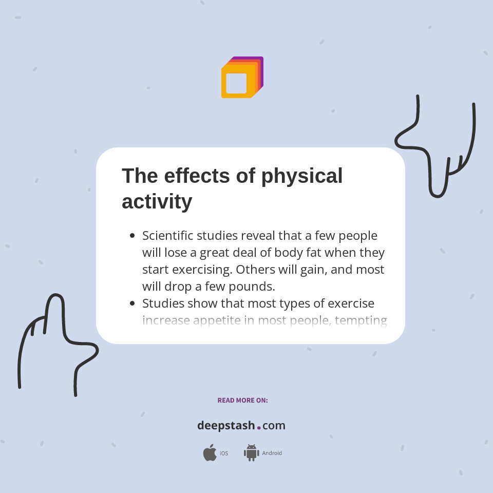 The effects of physical activity - Deepstash