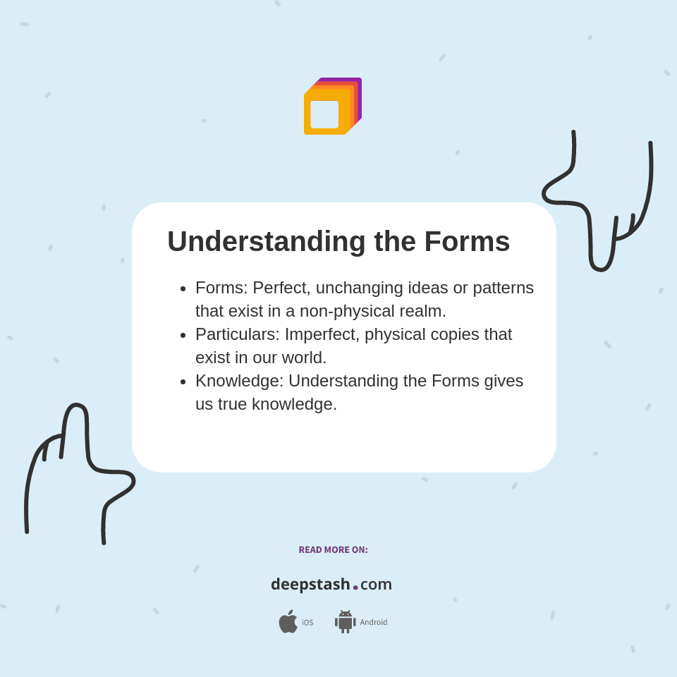 Understanding the Forms - Deepstash