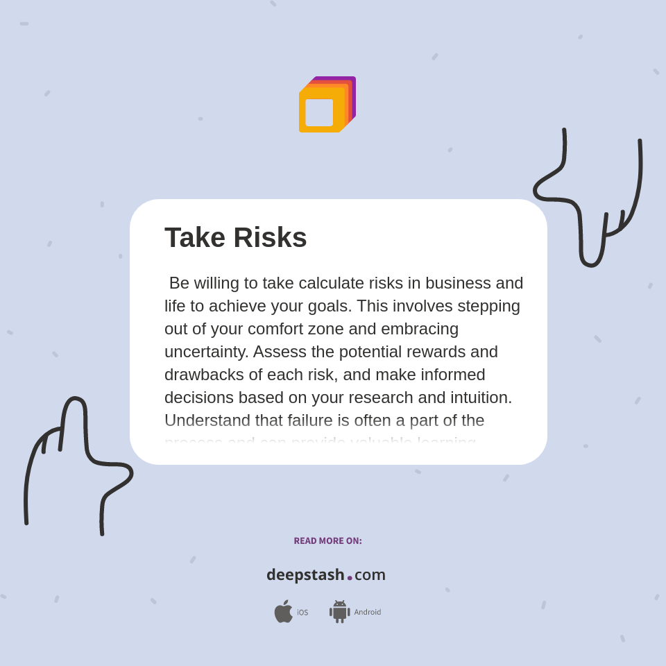 Take Risks - Deepstash