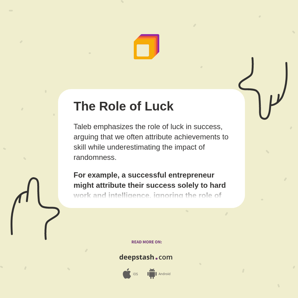 The Role of Luck - Deepstash