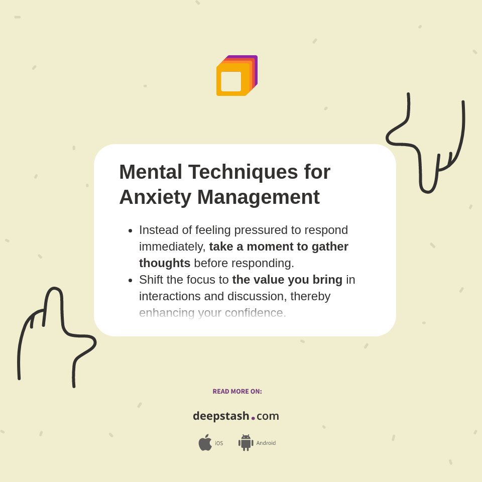Mental Techniques for Anxiety Management - Deepstash