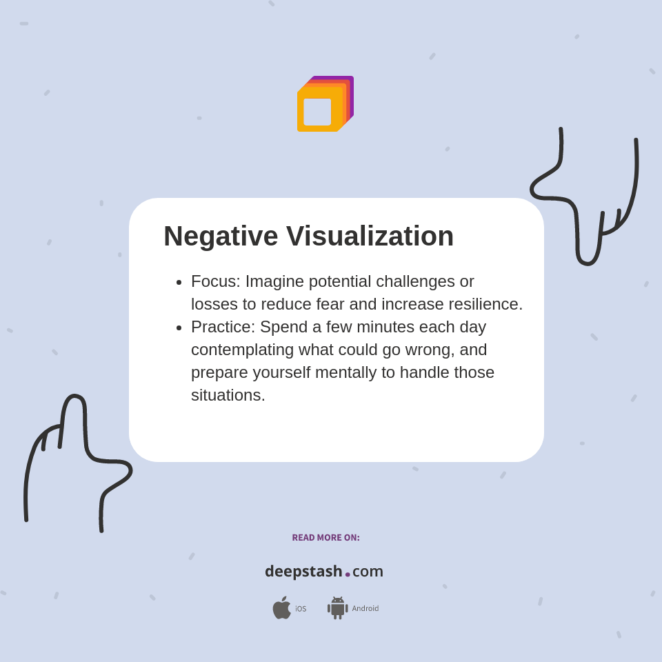 Negative Visualization - Deepstash