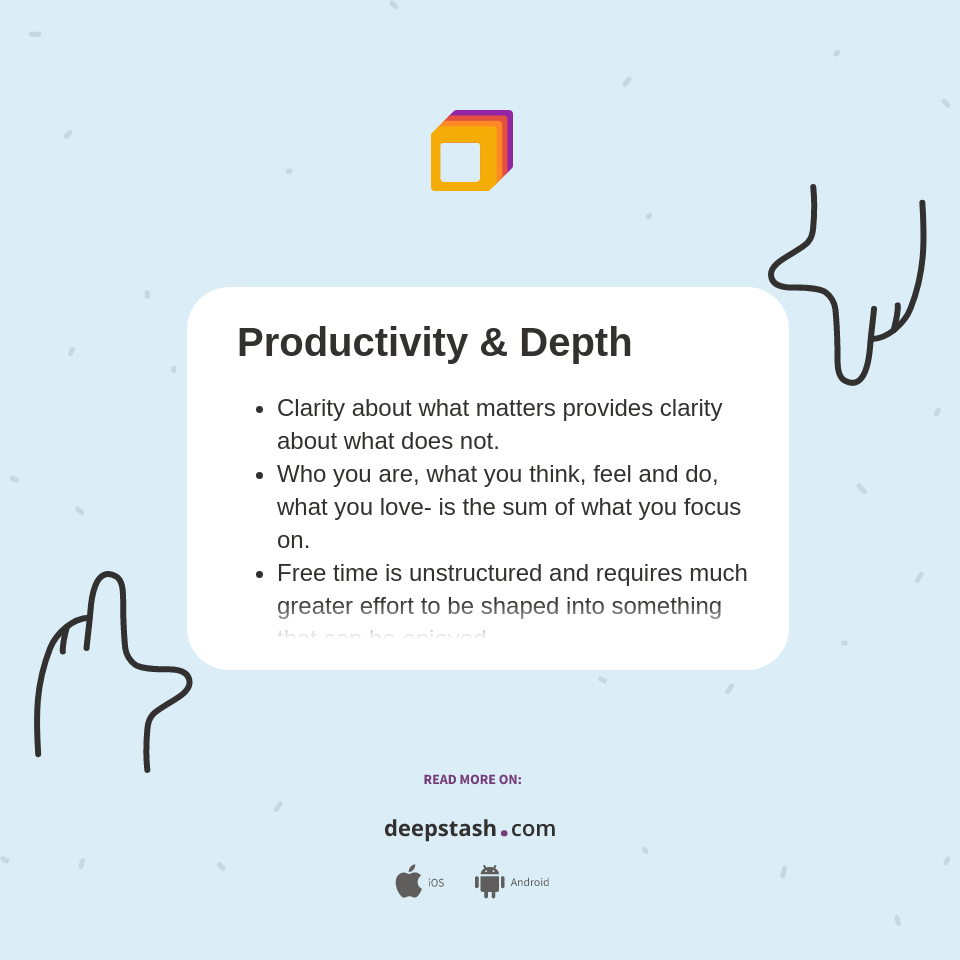 Productivity & Depth - Deepstash