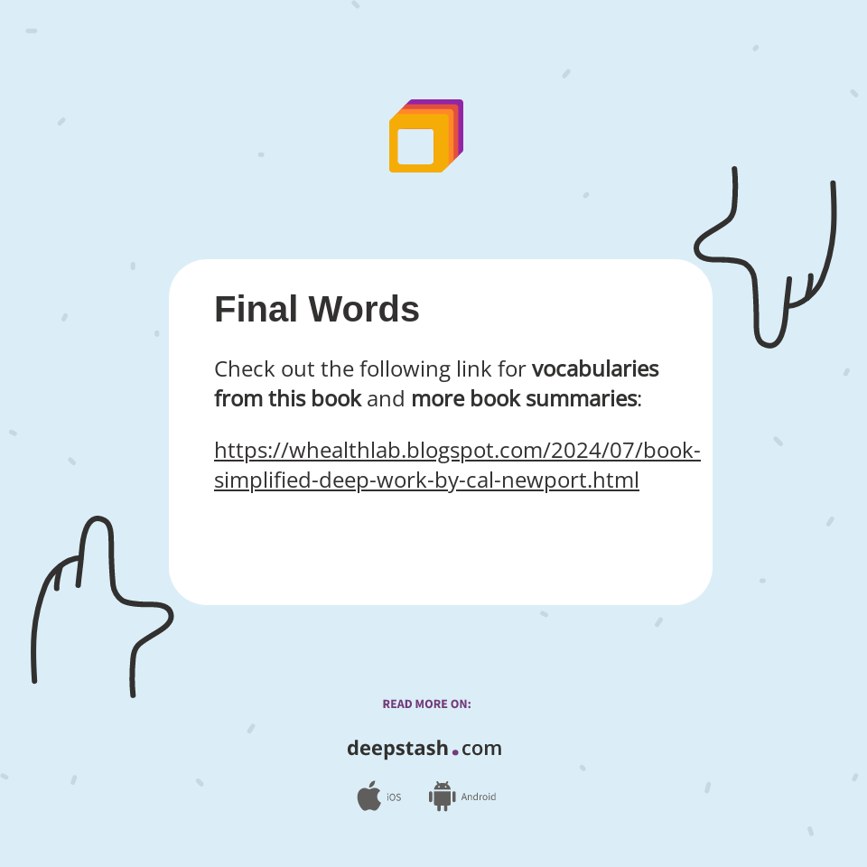 Final Words Deepstash