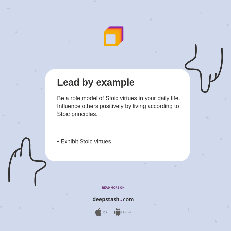 Lead by example - Deepstash