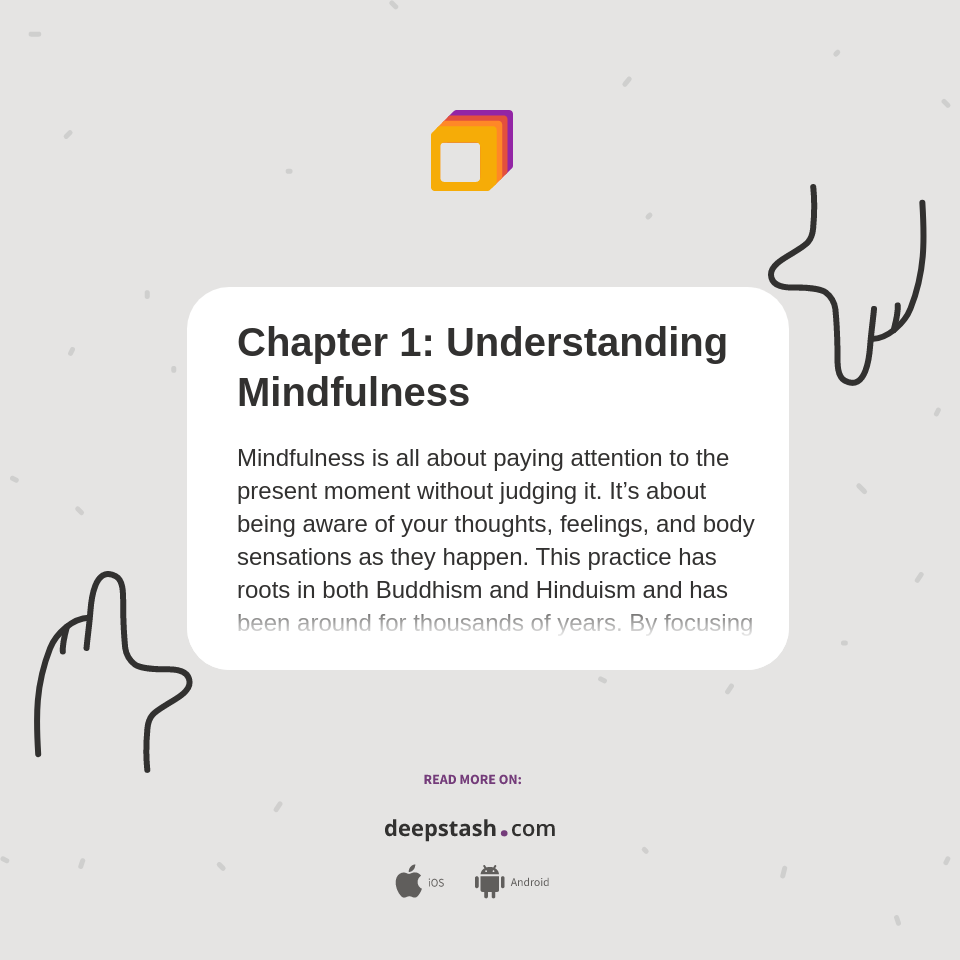 Chapter 1: Understanding Mindfulness - Deepstash