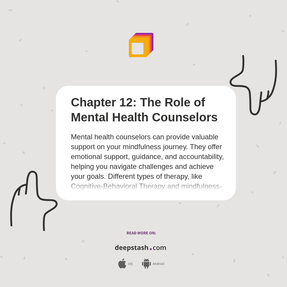 Chapter 12: The Role of Mental Health Counselors - Deepstash