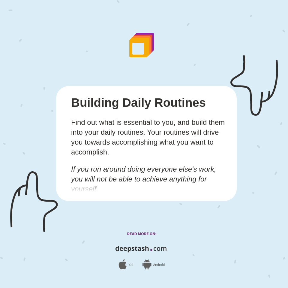 Building Daily Routines - Deepstash
