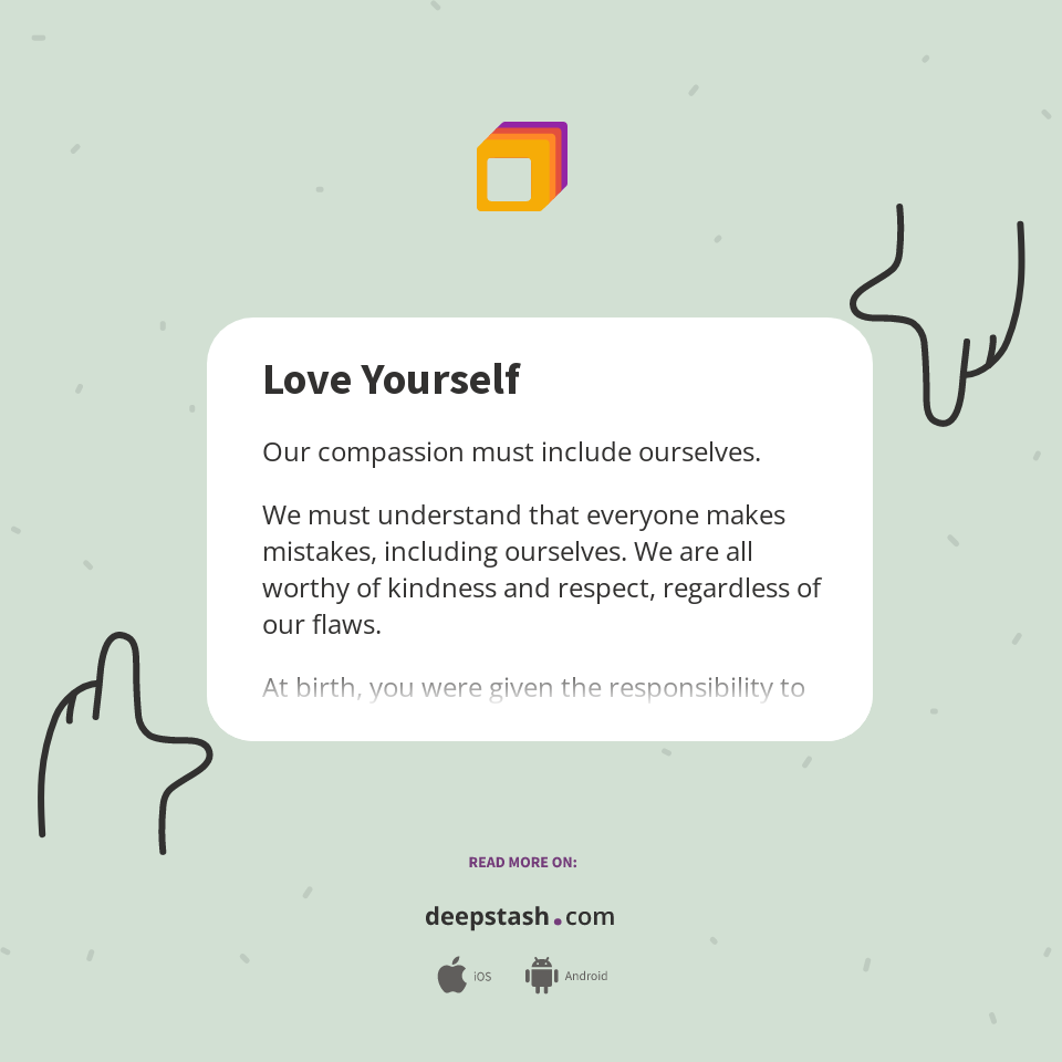 Love Yourself - Deepstash