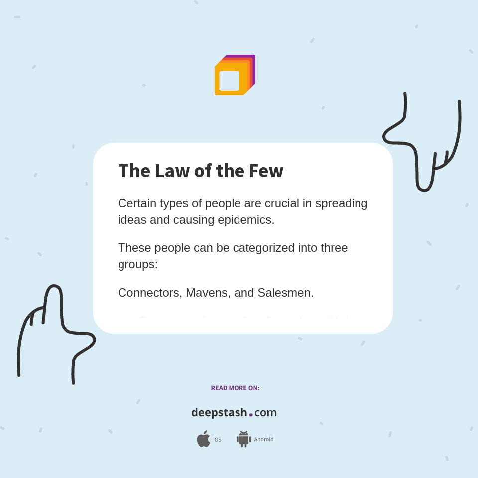 The Law of the Few - Deepstash