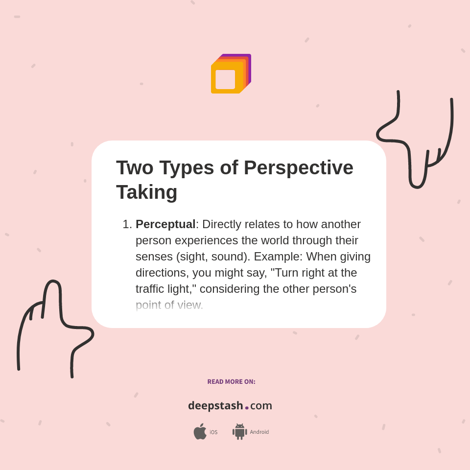 Two Types of Perspective Taking - Deepstash