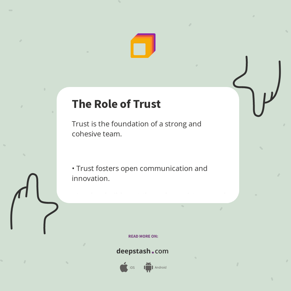 The Role of Trust - Deepstash
