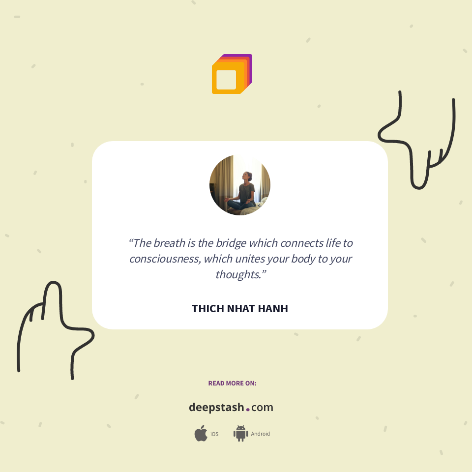 Quote by THICH NHAT HANH - Deepstash