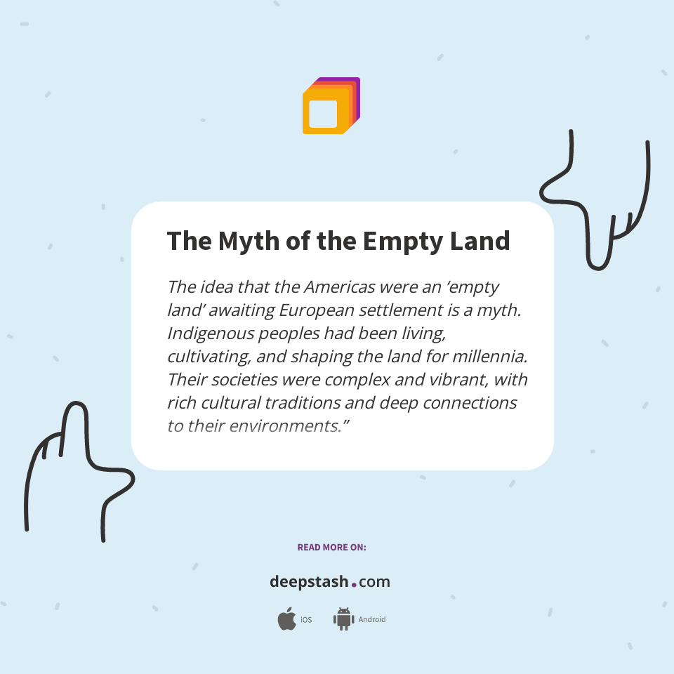 The Myth of the Empty Land - Deepstash