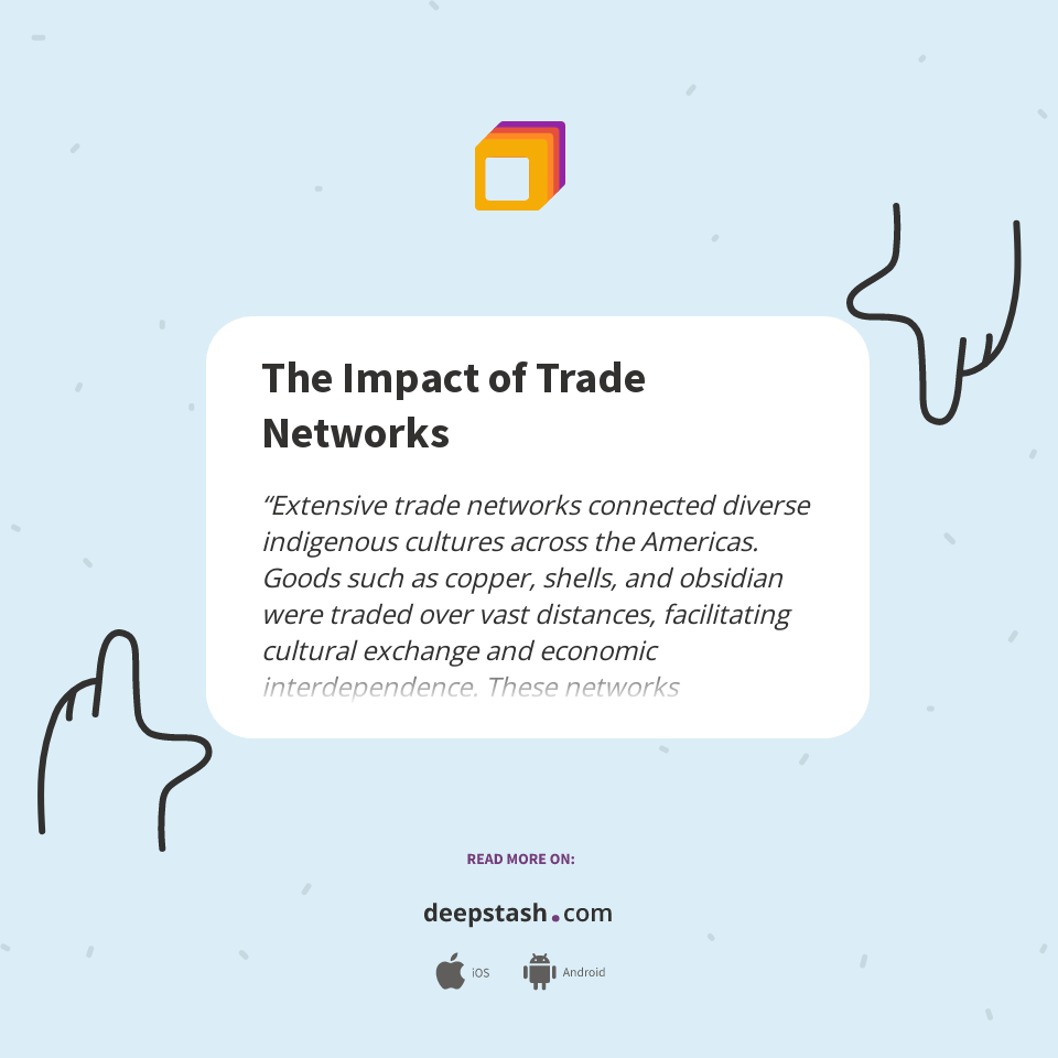 The Impact of Trade Networks - Deepstash