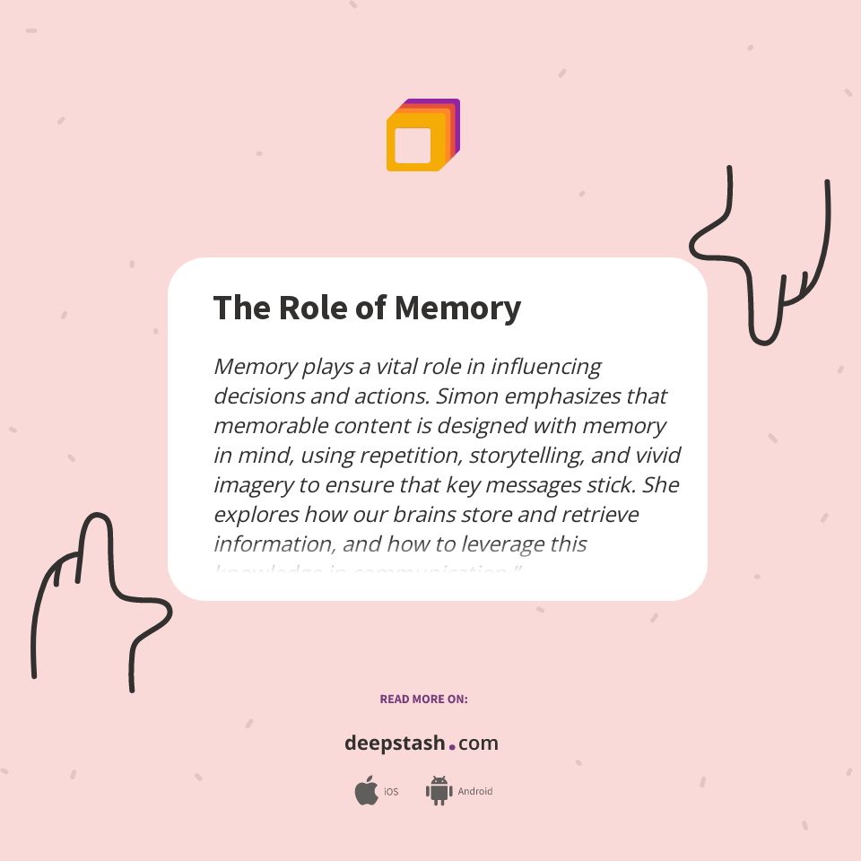 The Role of Memory - Deepstash